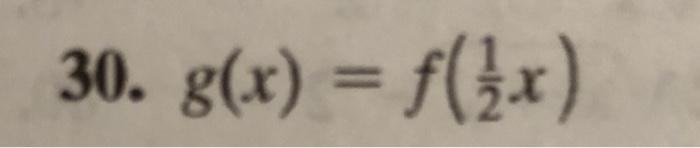 In Exercises 17-32, use the graph of y=f(x) to graph | Chegg.com