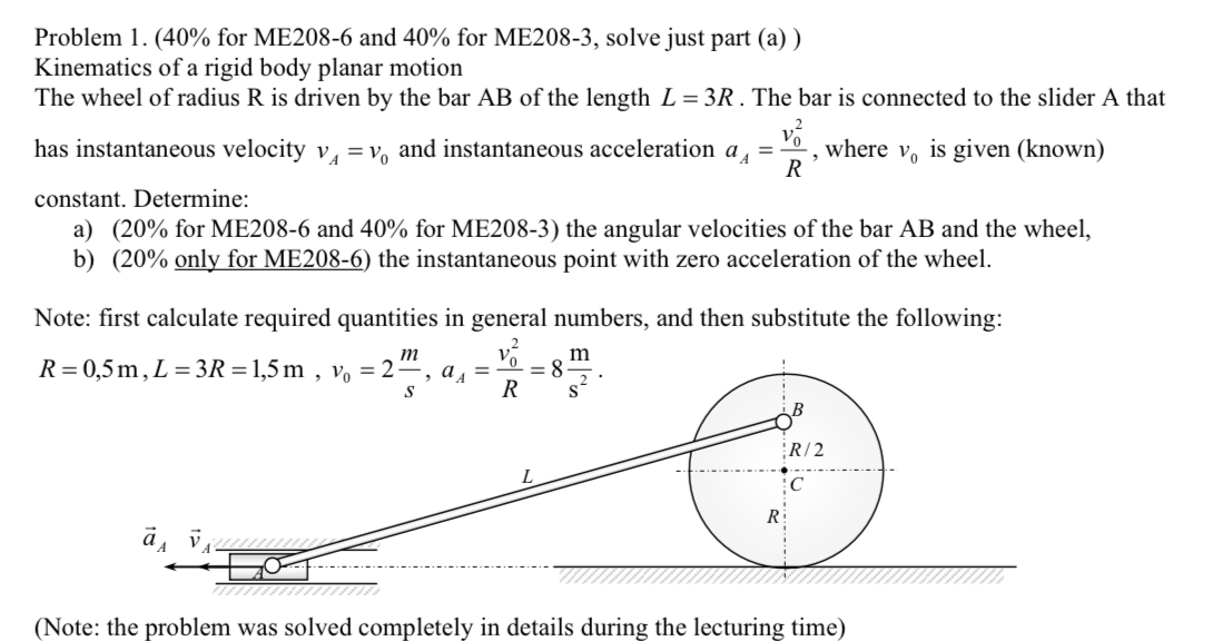 Solved Problem 1. (40% for ME208-6 and 40% for ME208-3, | Chegg.com Solved Problem 1. (40% for ME208-6 and 40% for ME208-3, | Chegg.com