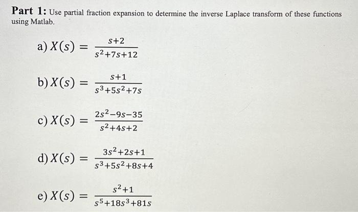 Solved Part 1: Use partial fraction expansion to determine | Chegg.com
