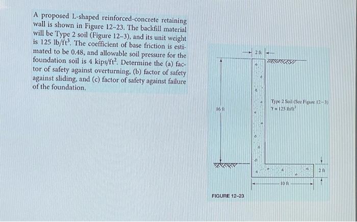Solved A proposed L-shaped reinforced-concrete retaining | Chegg.com