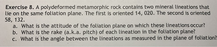 Solved Exercise 8. A polydeformed metamorphic rock contains | Chegg.com