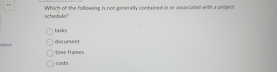 Solved Which of the following is not generally contained in | Chegg.com