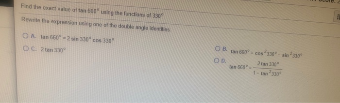 Solved Find the exact value of tan 660° using the functions | Chegg.com