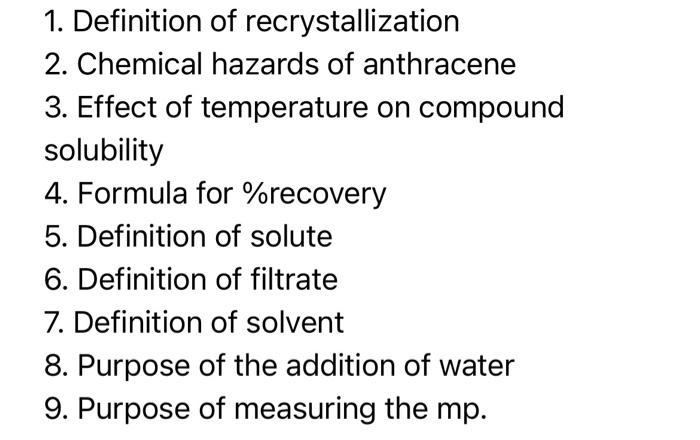 Solved 1. Definition of recrystallization 2. Chemical | Chegg.com
