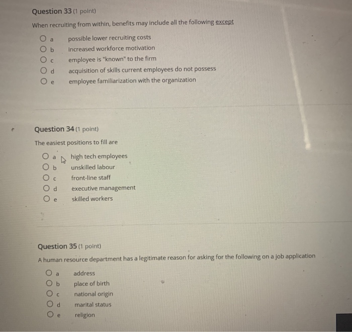 Solved a Question 33 (1 point) When recruiting from within, | Chegg.com