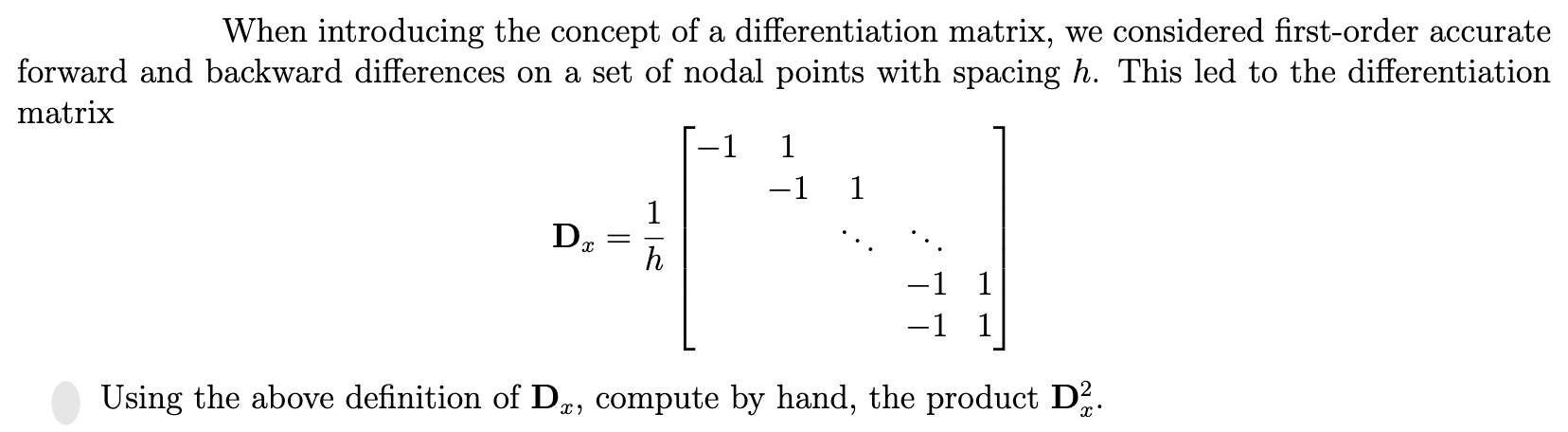 Solved When introducing the concept of a differentiation | Chegg.com