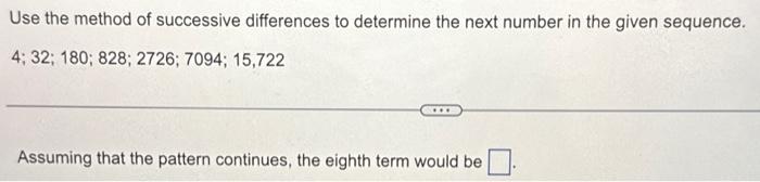 Solved Use the method of successive differences to determine | Chegg.com