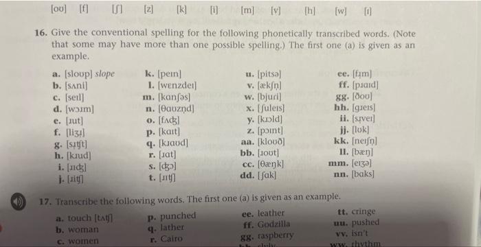16. Give the conventional spelling for the following | Chegg.com