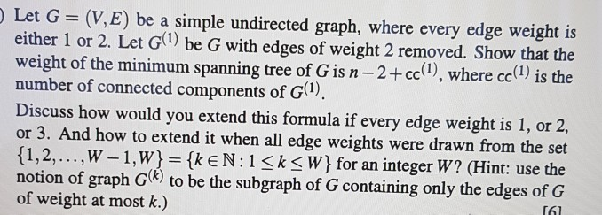 Let G = (V, E) be a simple undirected graph, where | Chegg.com