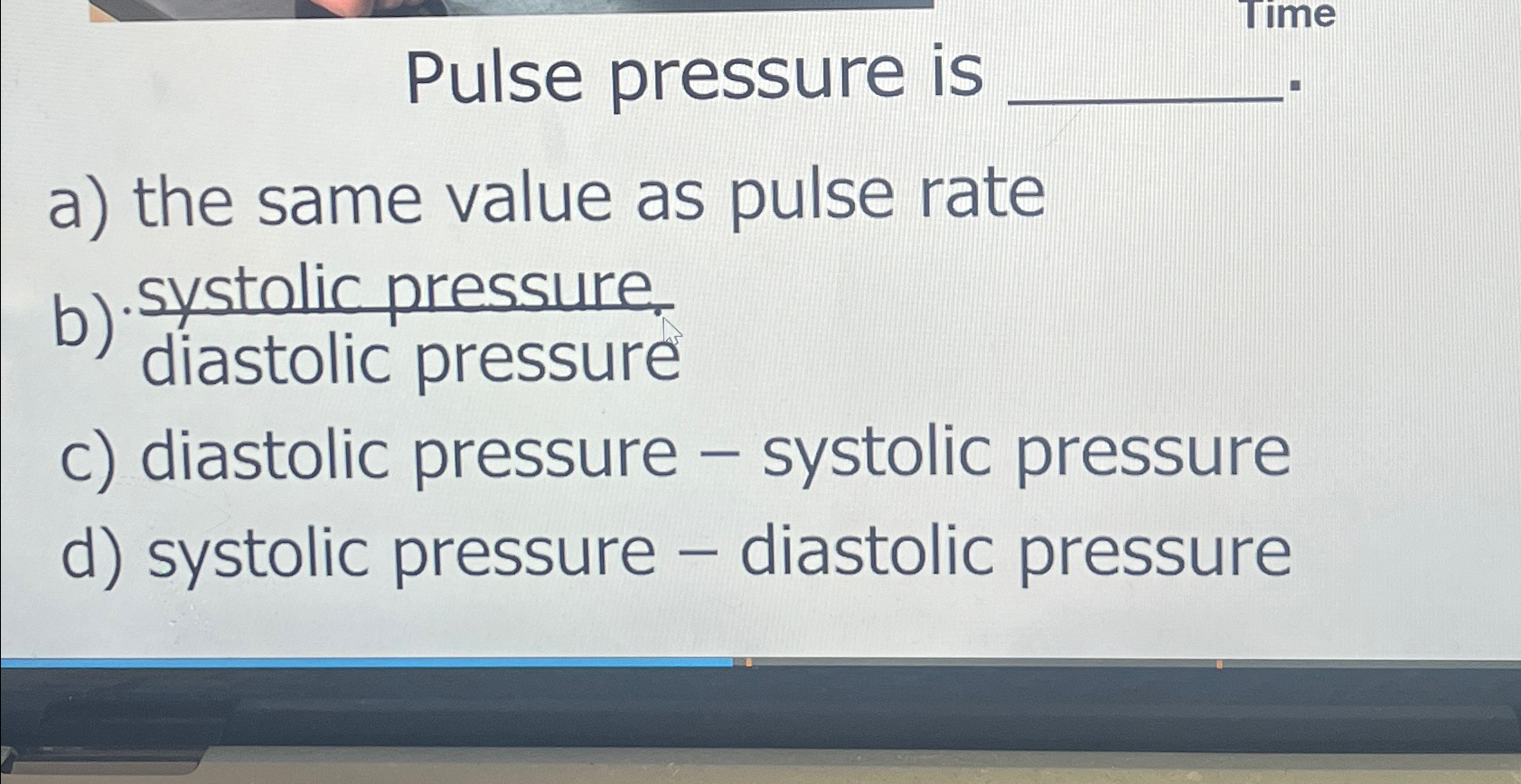 Solved Pulse pressure isa) ﻿the same value as pulse | Chegg.com
