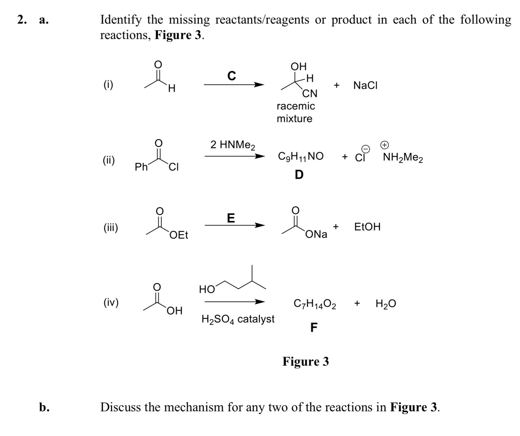 Solved a. ﻿Identify the missing reactants/reagents or | Chegg.com