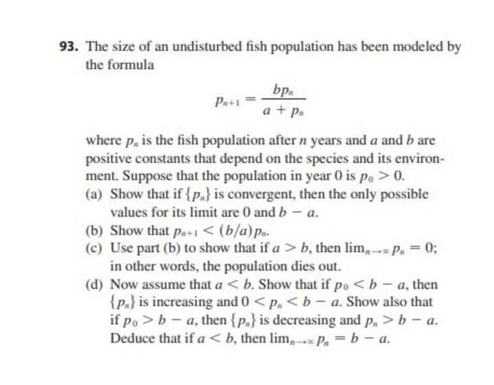 Solved 3. The size of an undisturbed fish population has | Chegg.com