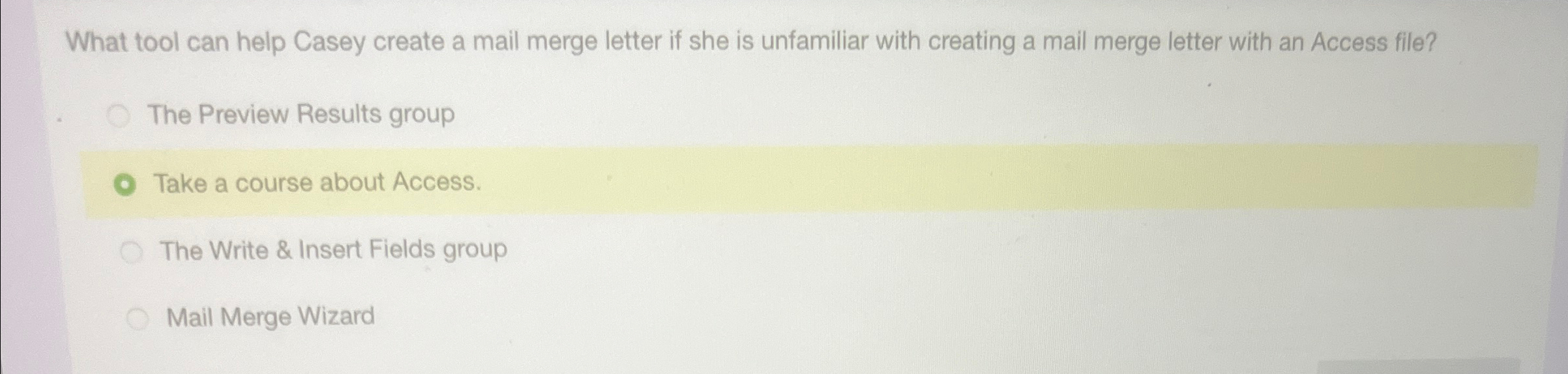 Solved What tool can help Casey create a mail merge letter | Chegg.com