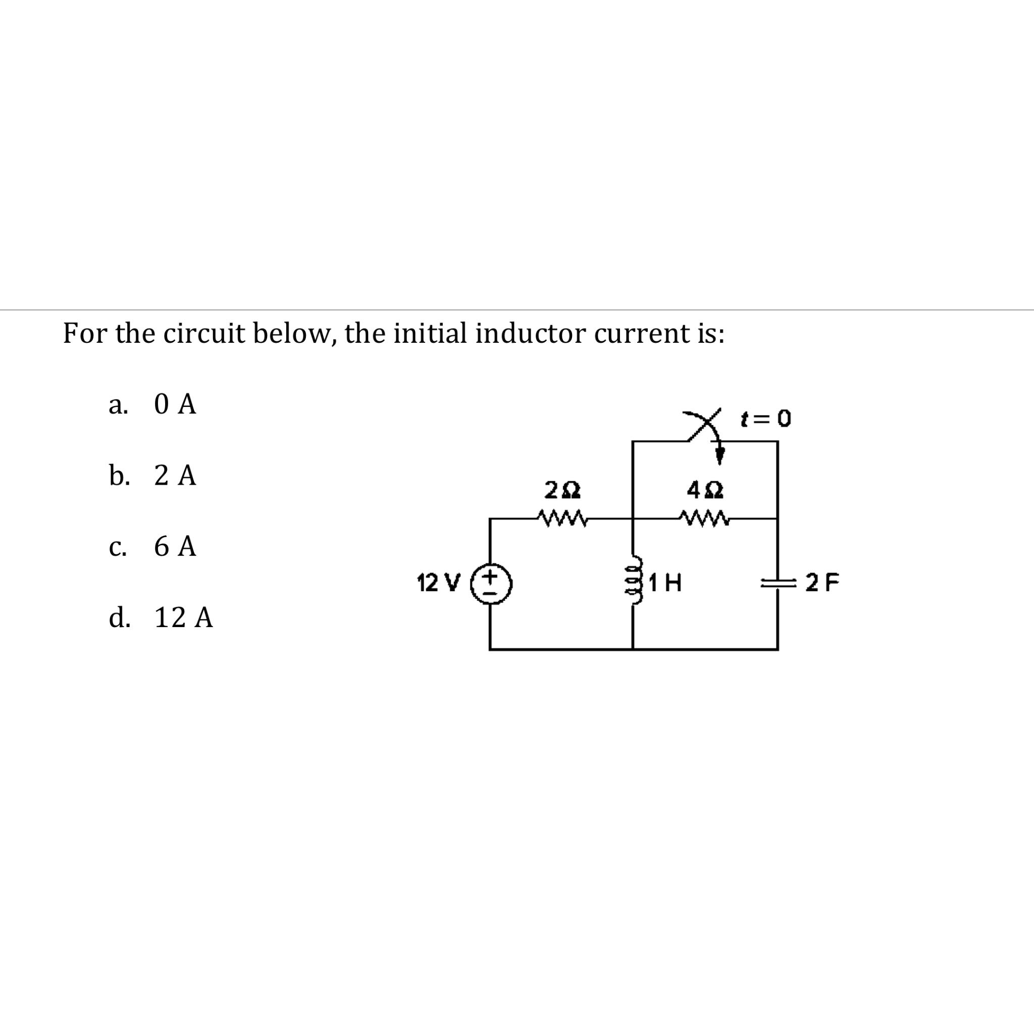 Solved For the circuit below, the initial inductor current | Chegg.com