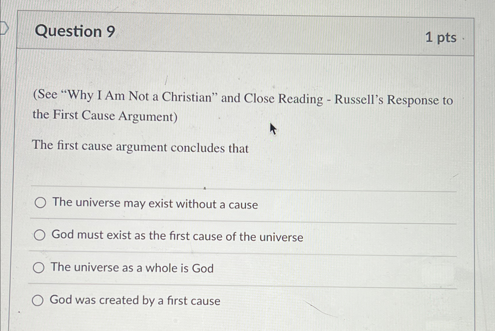 Solved Question 91pts(See "Why I Am Not a Christian" and | Chegg.com