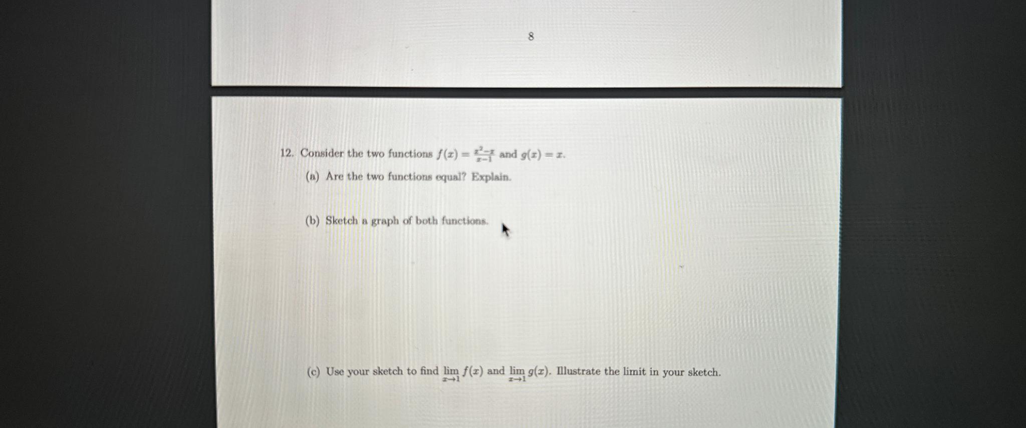 Solved 812. ﻿Consider the two functions f(x)=x2-xx-1 ﻿and | Chegg.com