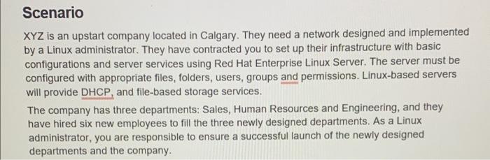 Solved Scenario XYZ is an upstart company located in | Chegg.com