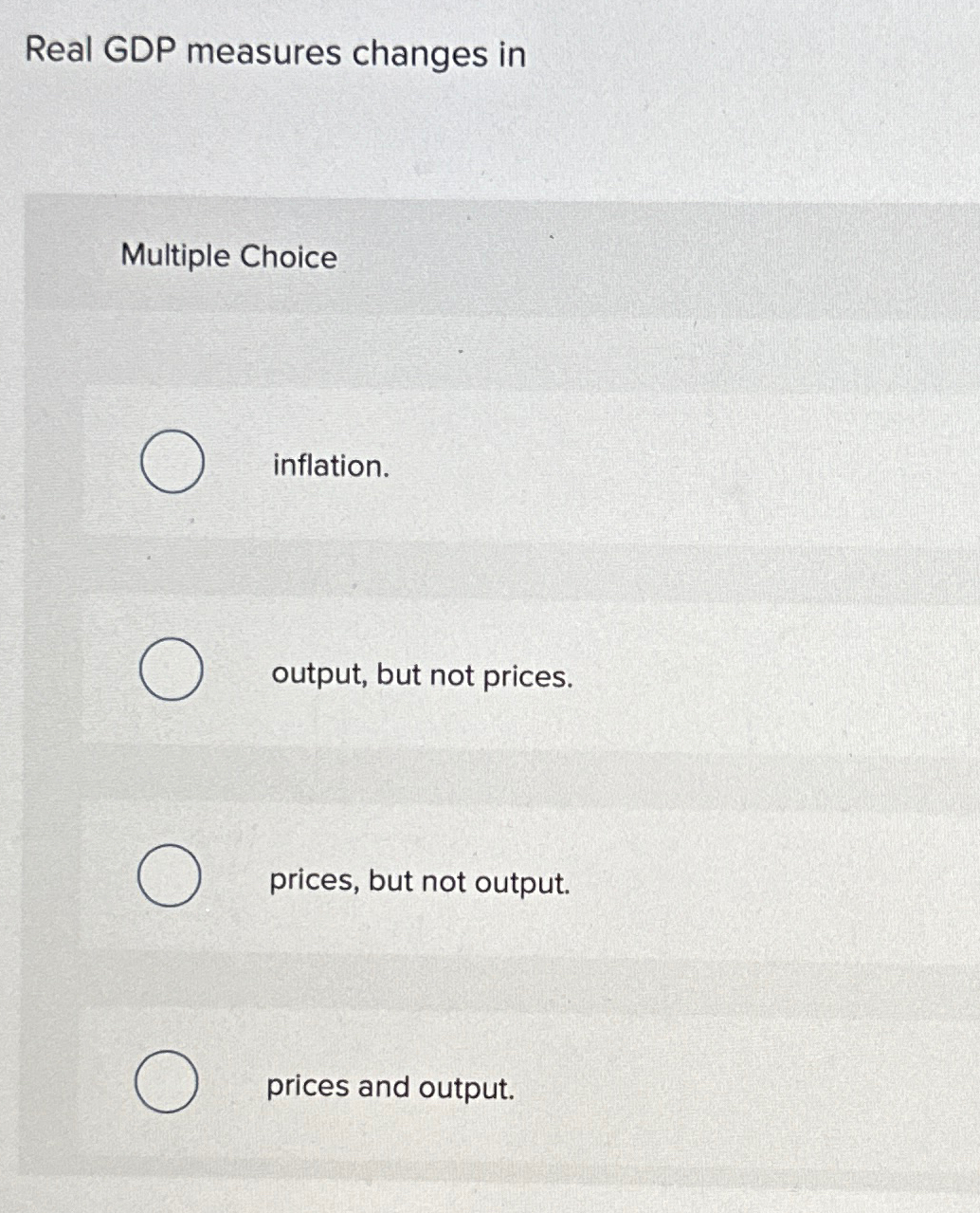 Solved Real GDP measures changes inMultiple | Chegg.com Solved Real GDP measures changes inMultiple | Chegg.com