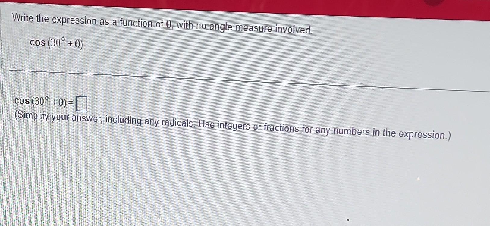 Solved Write the expression as a function of θ, with no | Chegg.com