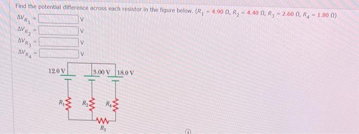 Solved find the potential difference across each resistor in | Chegg.com