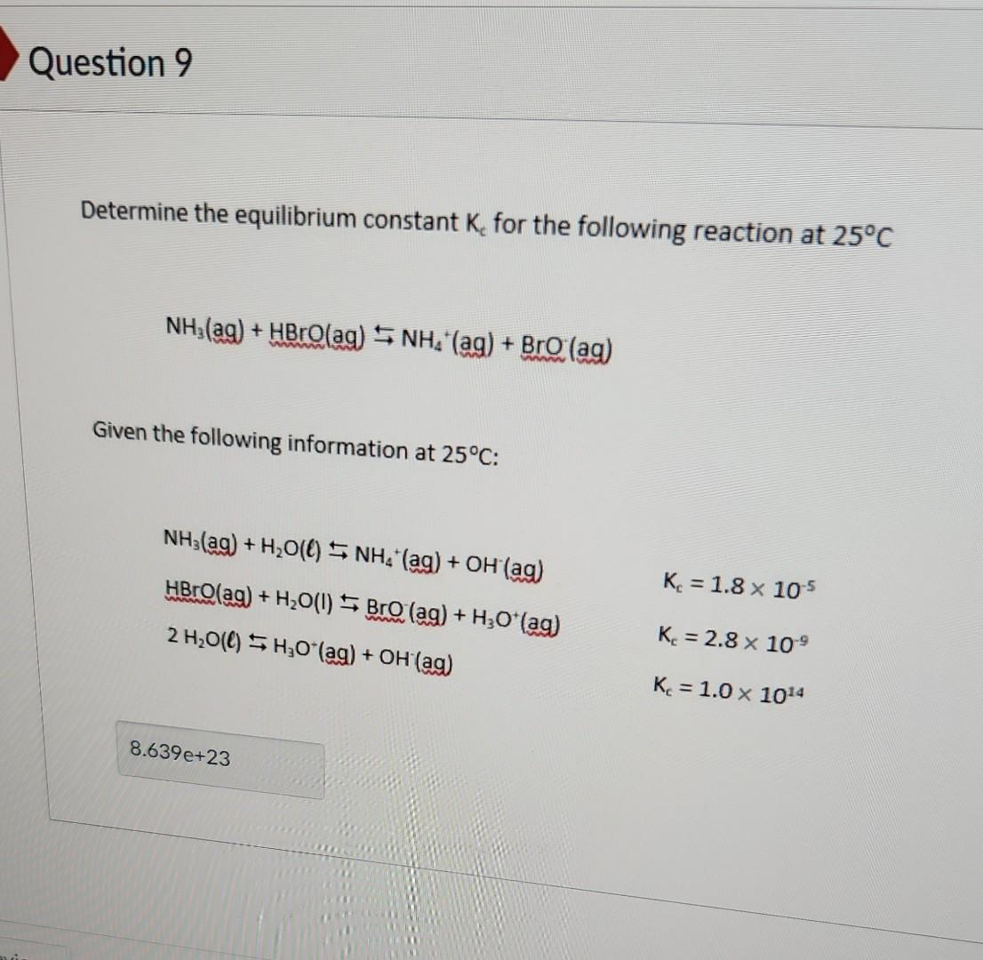 Solved Determine the equilibrium constant Kc for the | Chegg.com
