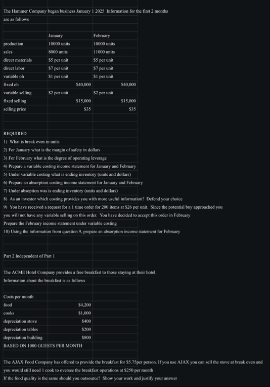 The Hammer Company began business January 12025 | Chegg.com