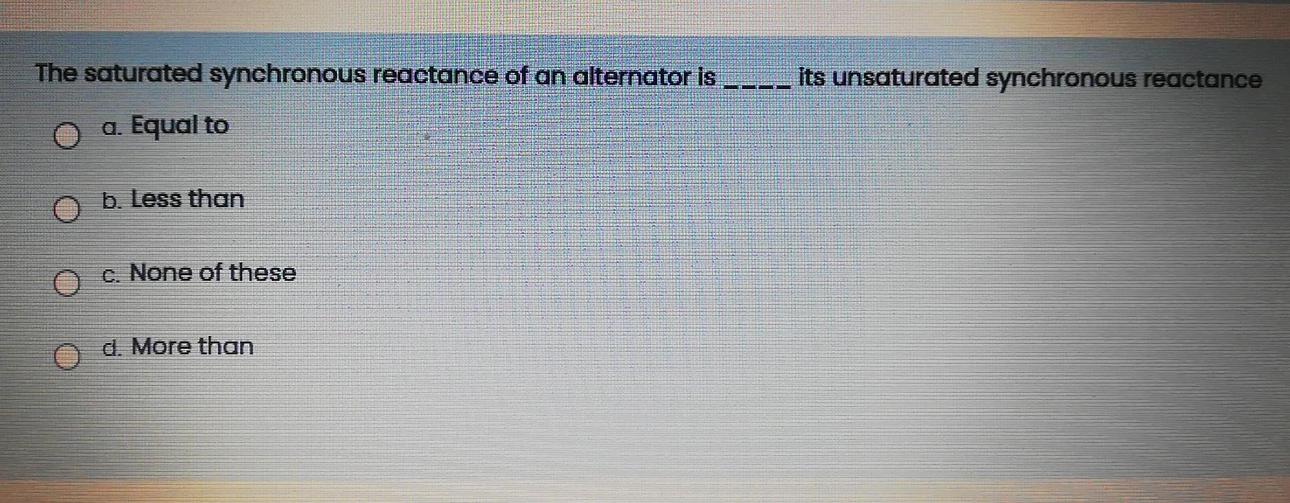 Solved The Saturated Synchronous Reactance Of An Alternator