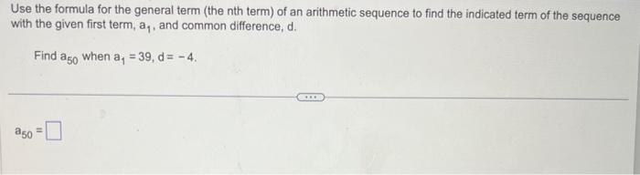 Solved Use the formula for the general term (the nth term) | Chegg.com