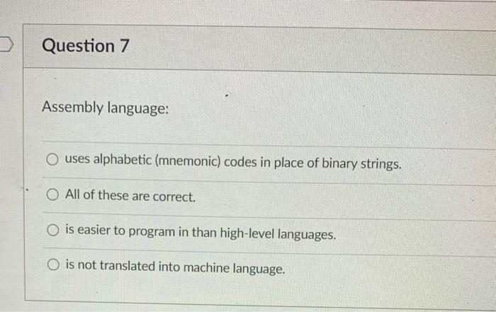Solved Question 7 Assembly language: O uses alphabetic | Chegg.com