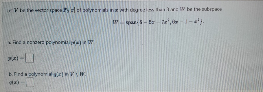 Solved Let V ﻿be the vector space P3[x] ﻿of polynomials in x | Chegg.com