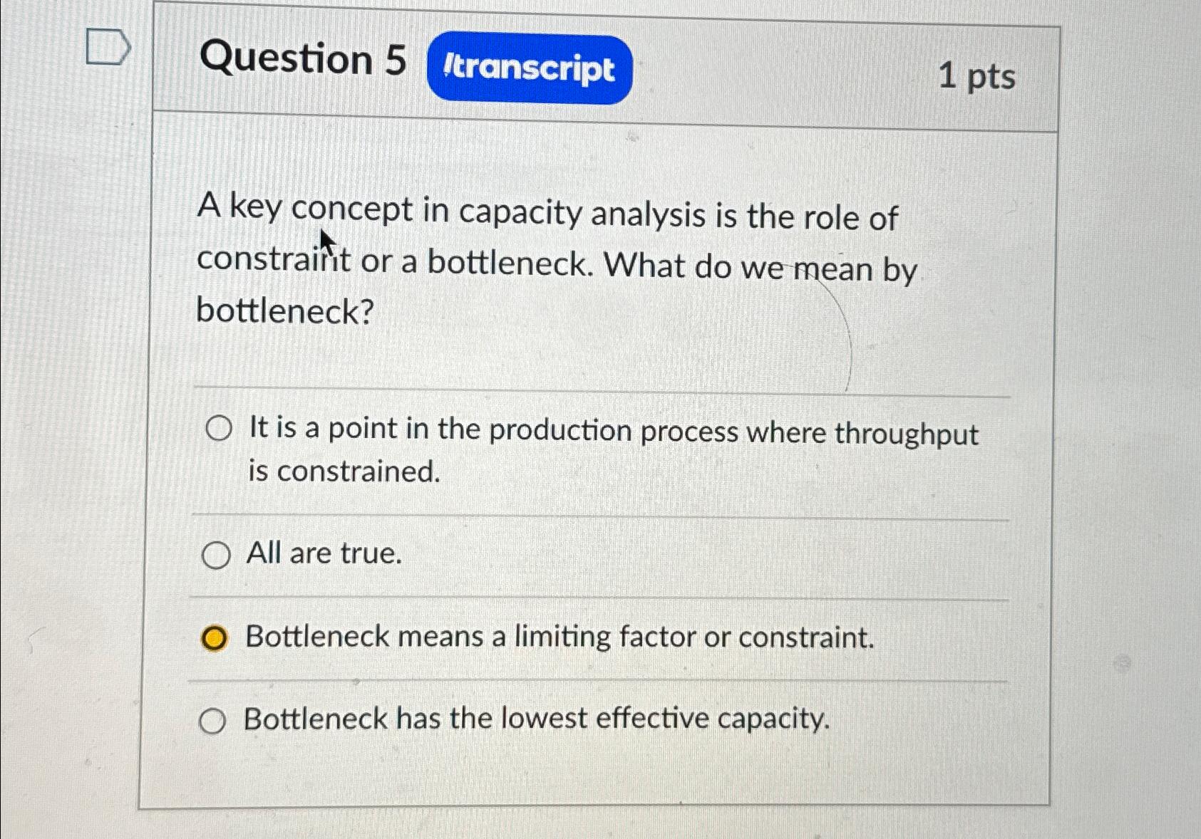 Solved Question 51 ﻿ptsA key concept in capacity analysis is | Chegg.com