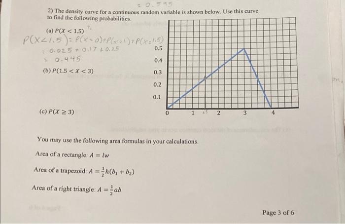 Solved = 0.595 2) The density curve for a continuous random | Chegg.com