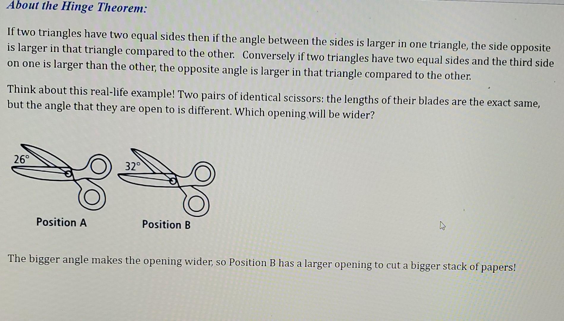Solved About the Hinge Theorem: If two triangles have two | Chegg.com