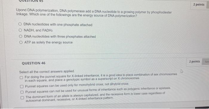 Solved Upond DNA polymerization, DNA polymerase add a DNA | Chegg.com