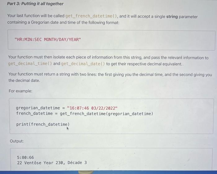 Solved Part 1: Converting to decimal time Write a function | Chegg.com