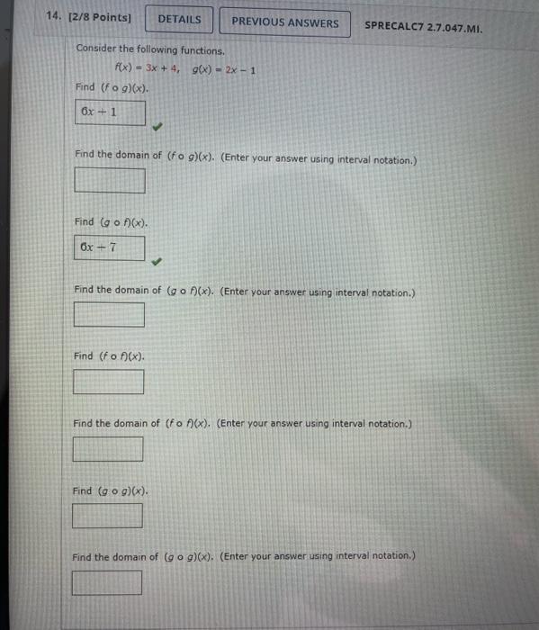Solved Consider the following functions. f(x)=3x+4,g(x)=2x−1 | Chegg.com