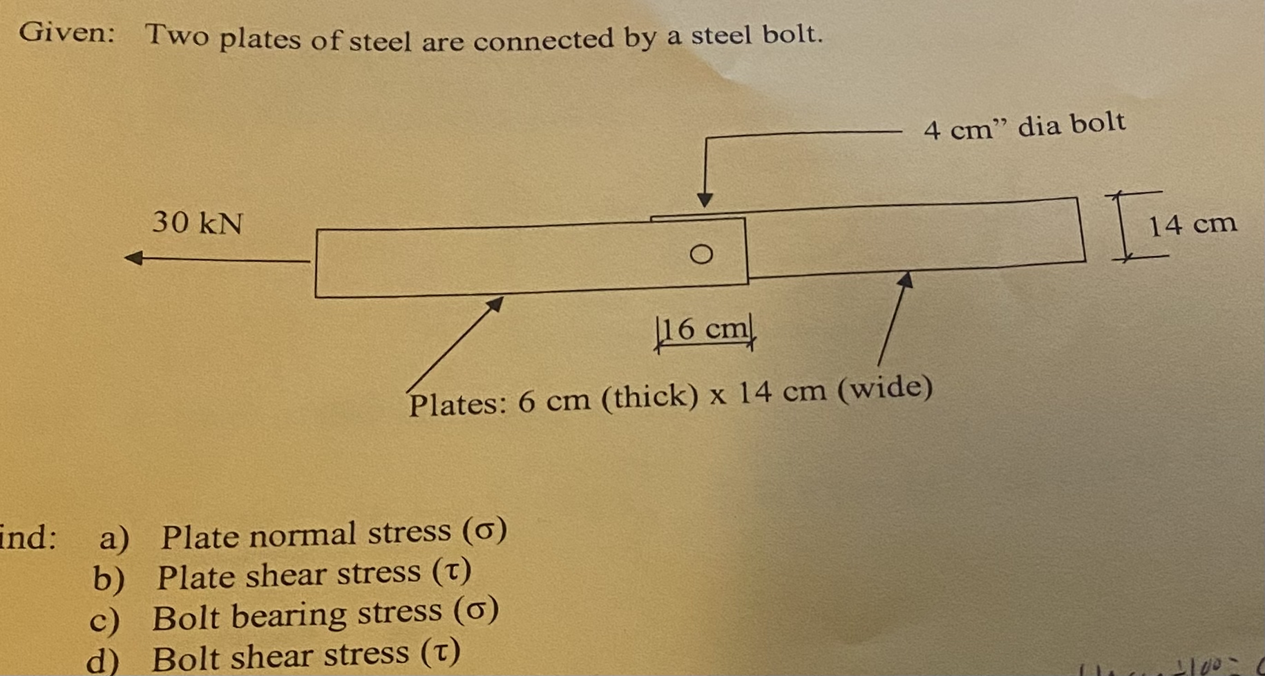 Given: Two plates of steel are connected by a steel | Chegg.com
