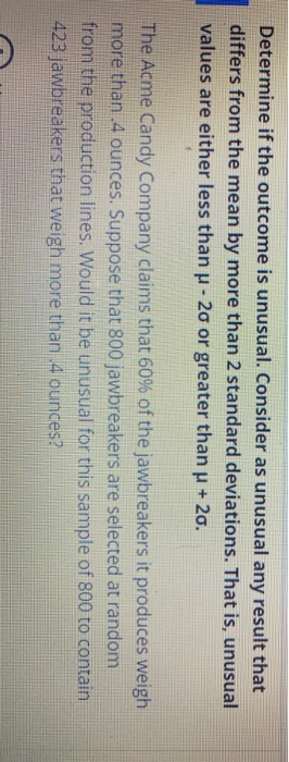 Solved Determine if the outcome is unusual. Consider as | Chegg.com