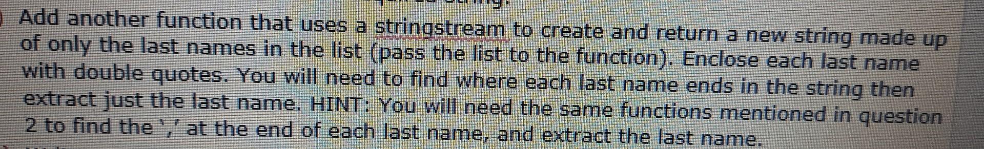 Solved Add Another Function That Uses A Stringstream To