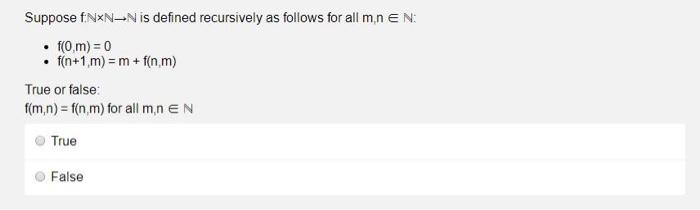 Solved Suppose fN×N→N is defined recursively as follows for | Chegg.com