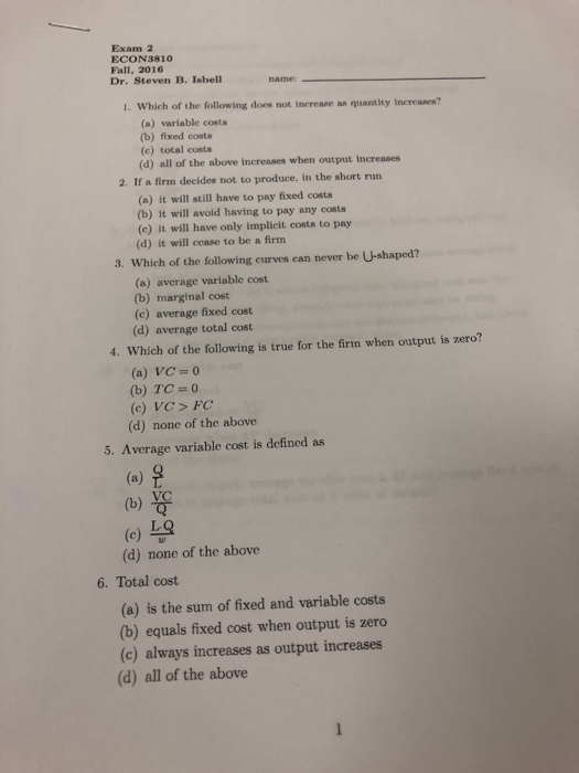Solved Exam 2 ECON 3810 Fall 2016 Dr. Steven B. Isbell name: | Chegg.com