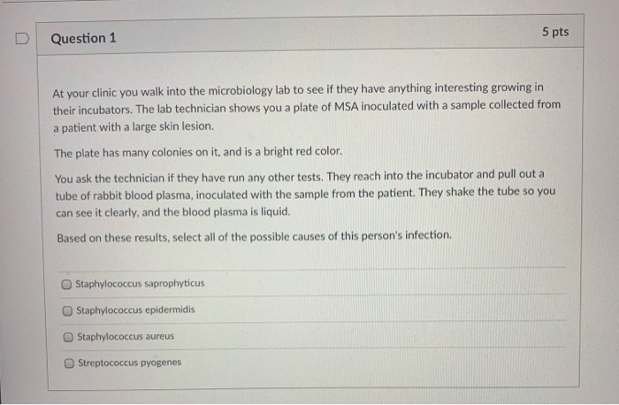 Solved 5 pts Question 1 At your clinic you walk into the | Chegg.com