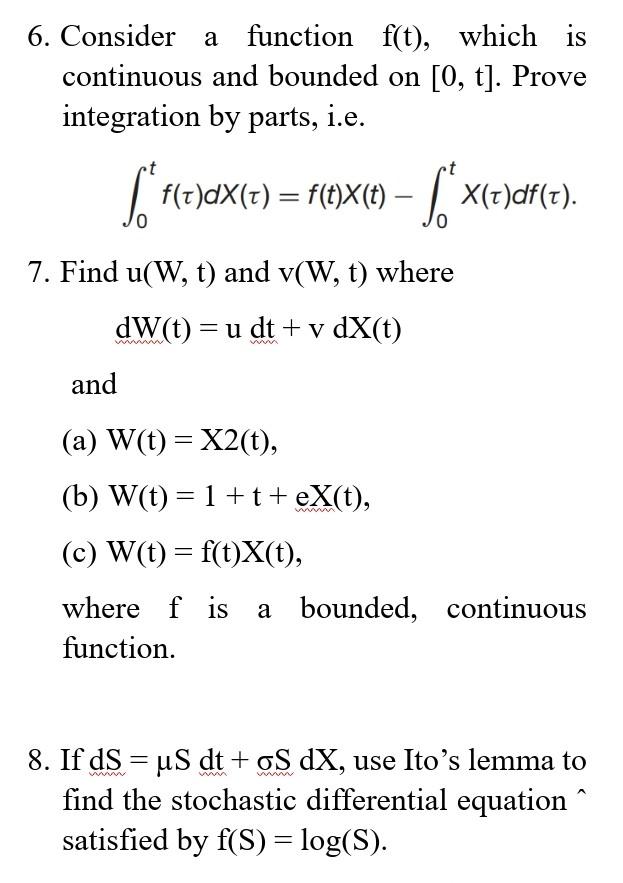 Solved 6. Consider a function f(t), which is continuous and | Chegg.com