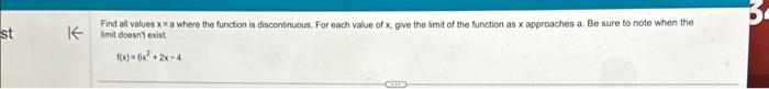 Solved Find al values x= a where the function is | Chegg.com