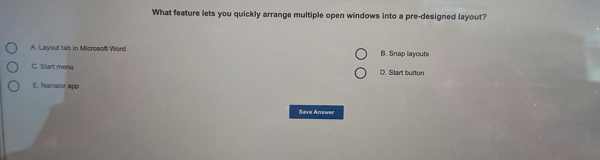 Solved What feature lets you quickly arrange multiple open | Chegg.com
