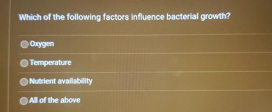Solved Which of the following factors influence bacterial | Chegg.com
