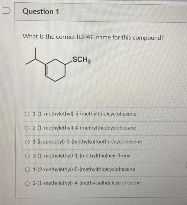 Solved What is the correct IUPAC name for this compound? | Chegg.com