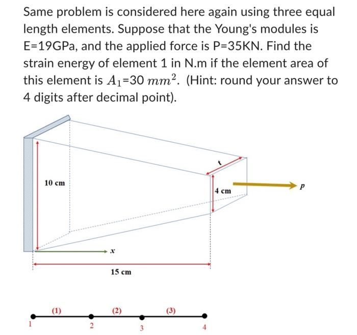 Solved Same problem is considered here again using three | Chegg.com