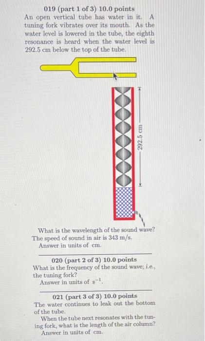 Solved 019 (part 1 of 3 ) 10.0 points An open vertical tube | Chegg.com
