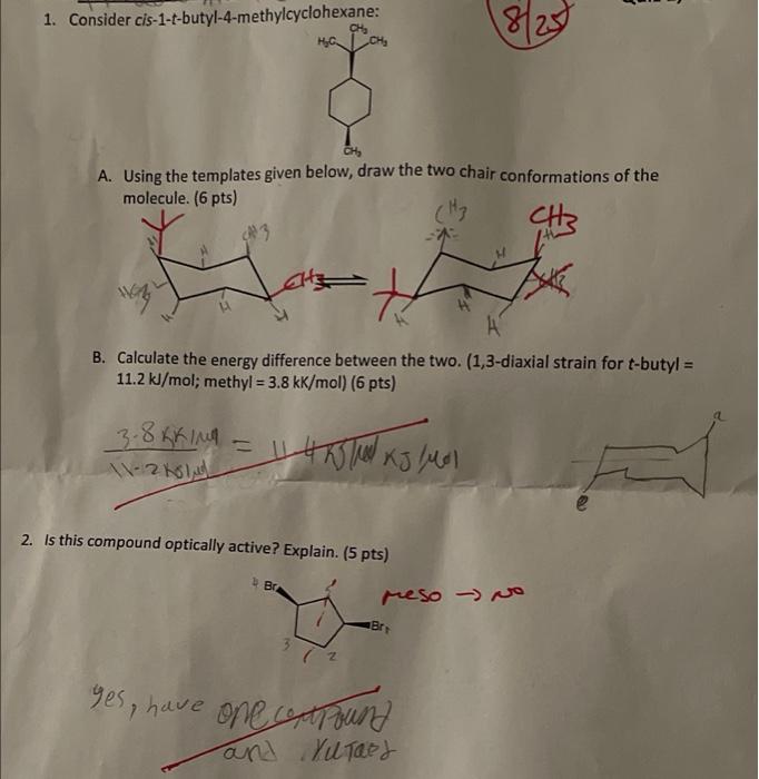 Solved 1. Consider cis-1-t-butyl-4-methylcyclohexane: 8/25 | Chegg.com